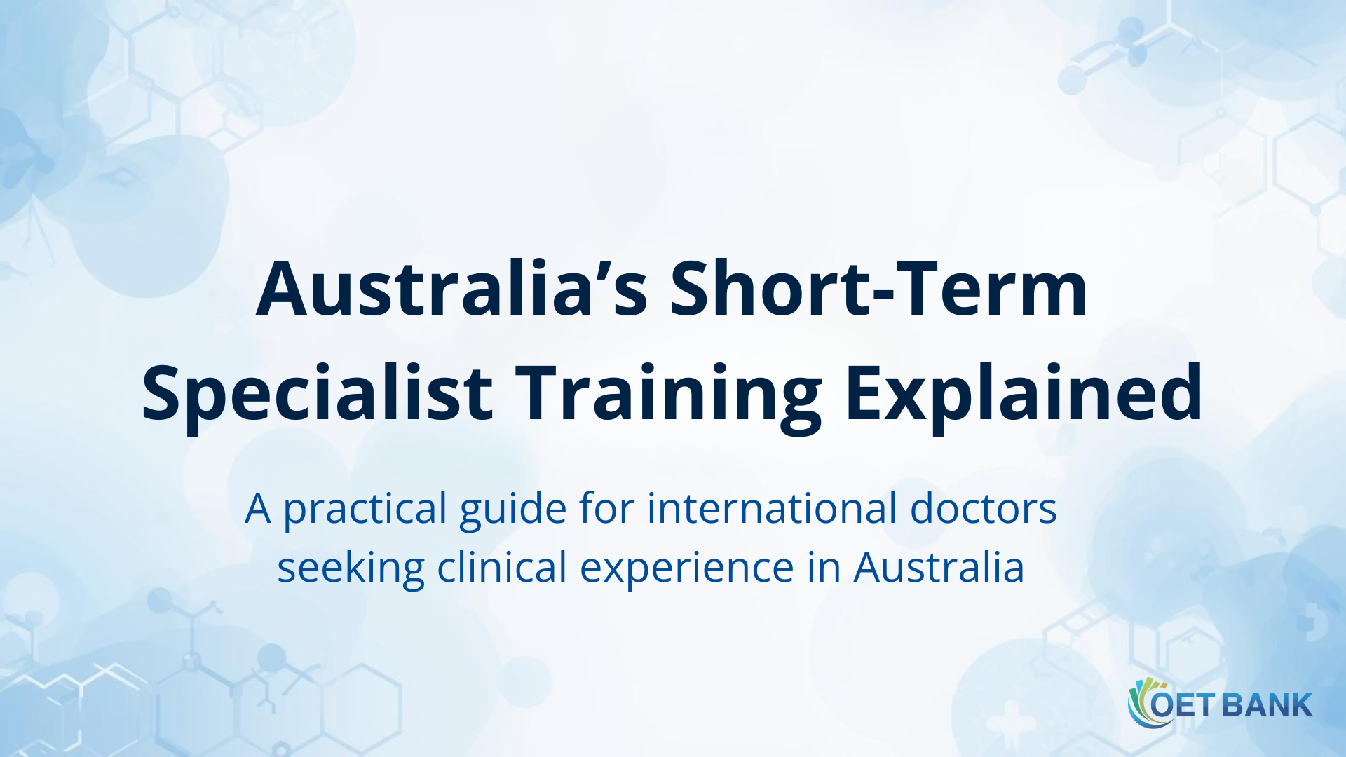 Australia’s Short-Term Specialist Training Pathway Explained | OET BANK