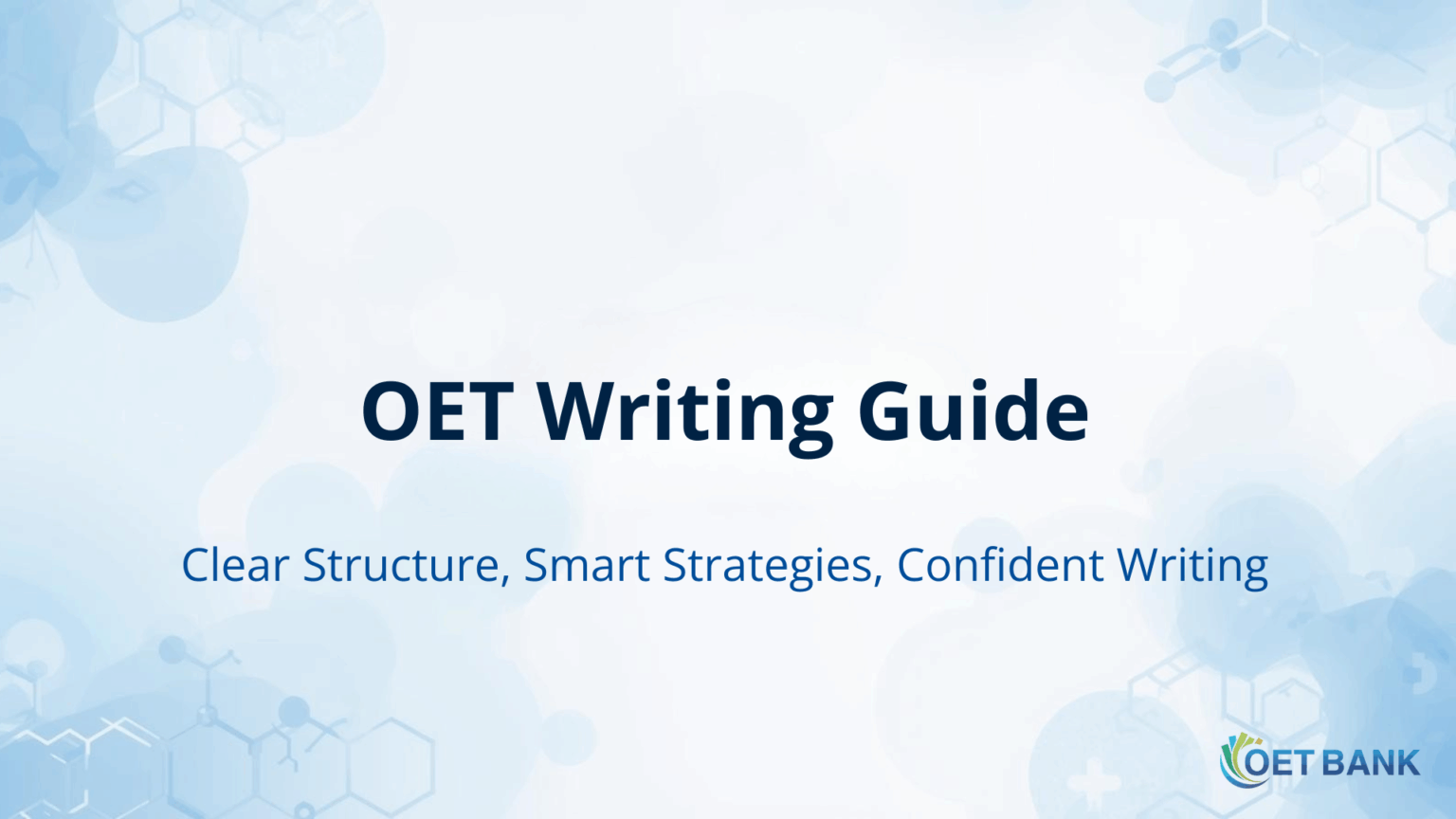 The Complete OET Writing Guide | OET BANK