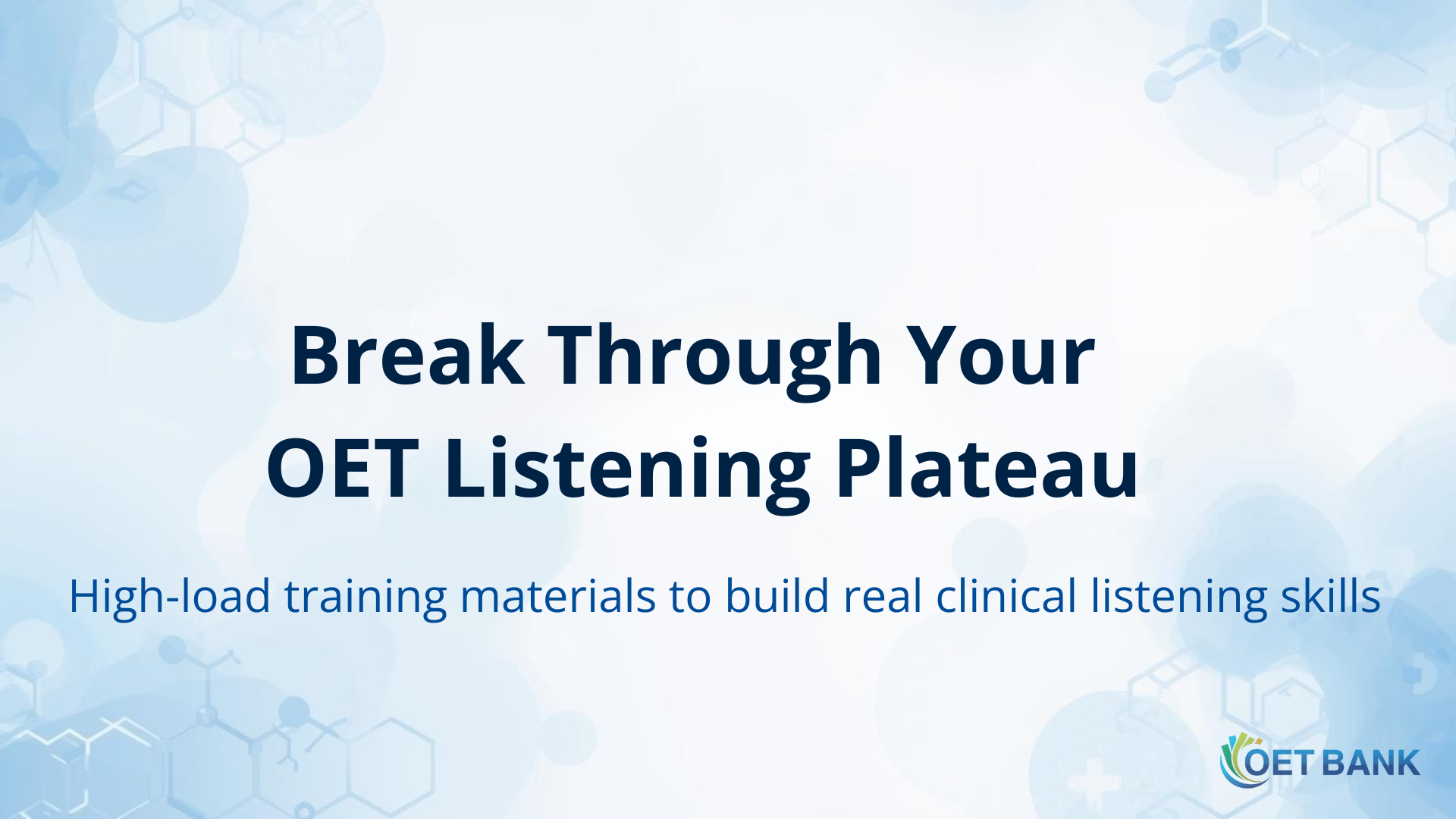 OET Listening Materials That Break Through Your “Plateau” (Download ...
