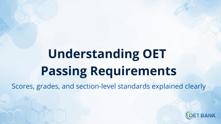 Understanding OET Passing Requirements | OET BANK